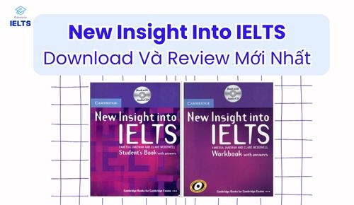 New Insight Into IELTS: Download PDF Và Review Sách Mới Nhất