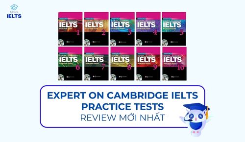 Expert On Cambridge IELTS Practice Tests: Review Chi Tiết + PDF