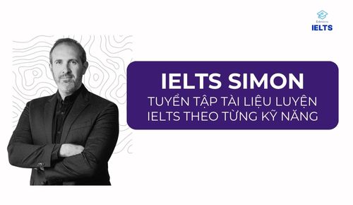 IELTS Simon: Sách Luyện IELTS Chuyên Sâu Từng Kỹ Năng