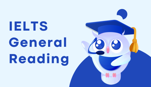 IELTS General Reading: Thông Tin Chung & Tài Liệu Miễn Phí