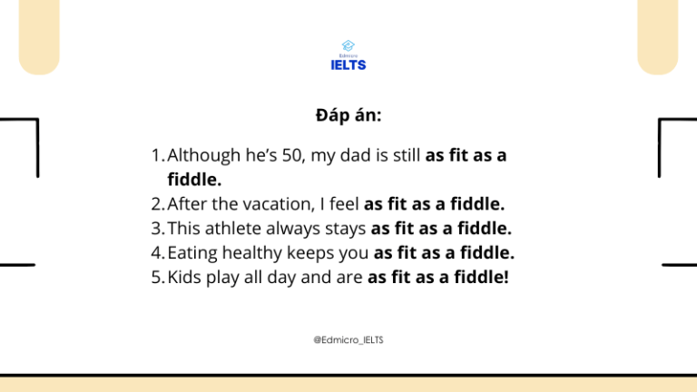 As Fit As A Fiddle - Tìm Hiểu Thành Ngữ Tiếng Anh